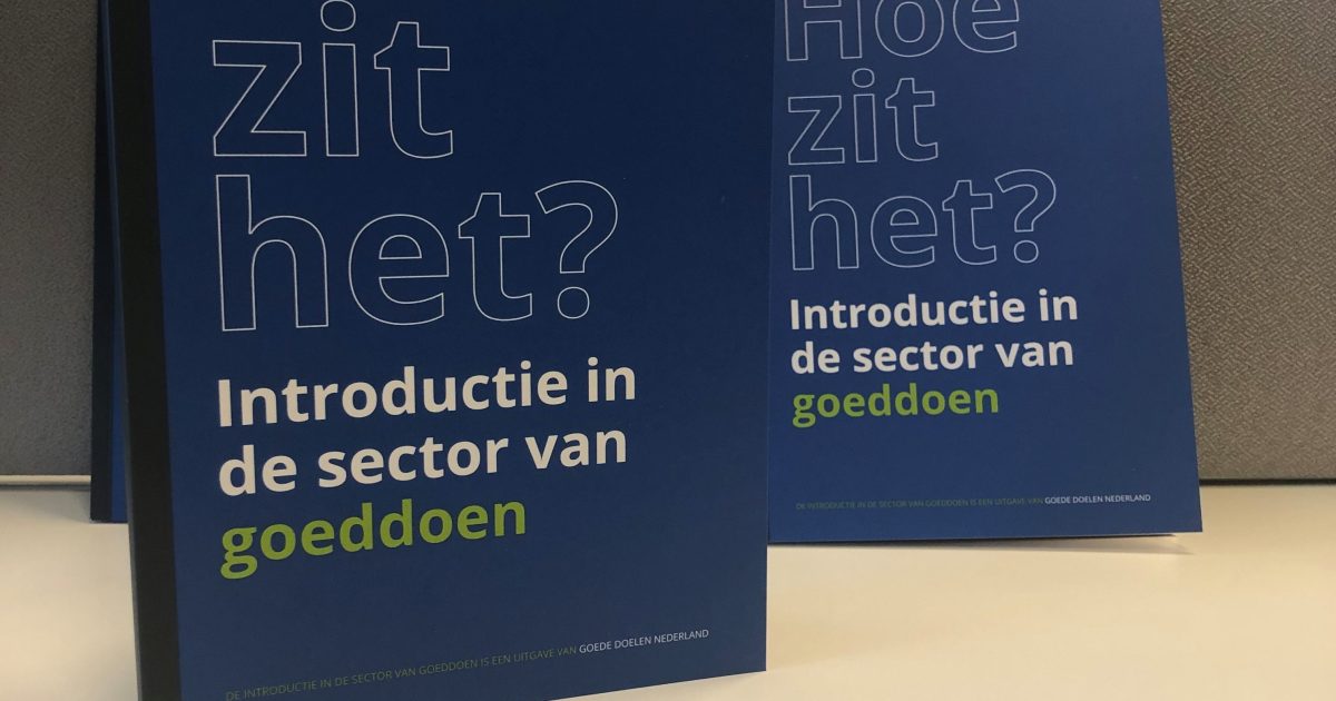 Gedrukte Versie Hoe Zit Het De Introductie Goede Doelen Nederland